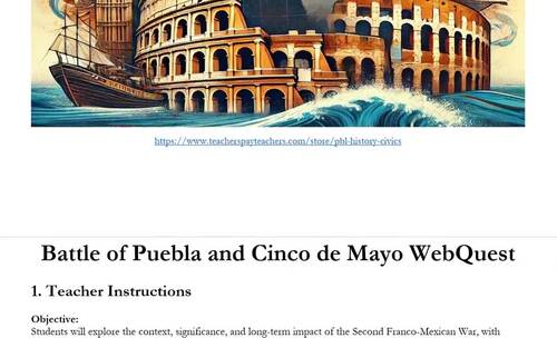 Battle of Puebla and Cinco de Mayo WebQuest by PBL History & Civics