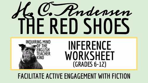 "The Red Shoes" by Hans Christian Andersen Close Reading Analysis Worksheet