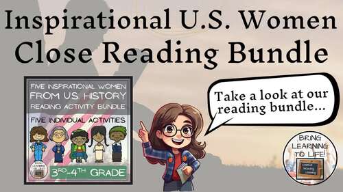 Inspirational U.S. Women Close Reading & Presentation Bundle | 3rd-4th ...