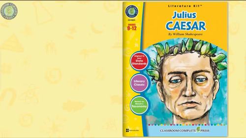 Julius Caesar Gr. 9-12 by Classroom Complete Press Literature Kits