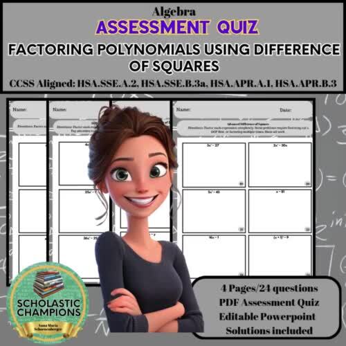 FACTORING POLYNOMIALS USING DIFFERENCE OF SQUARES METHOD Assessment Quiz