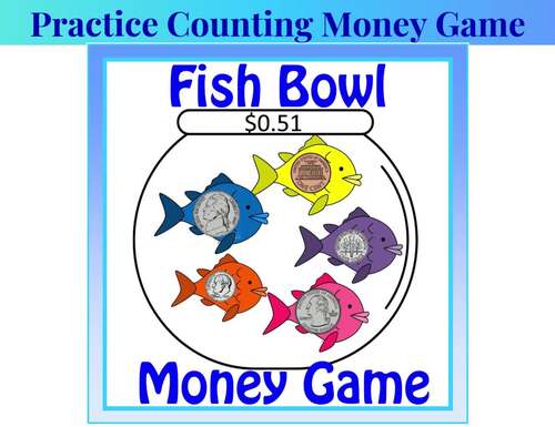 Fish Bowl Counting Coins Money Game – USA Printable Coin Counting Activity