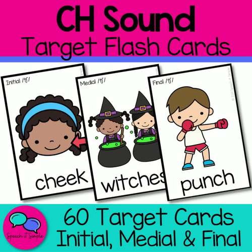 CH Sound Articulation Target Cards - Artic - Apraxia - Phonology ...