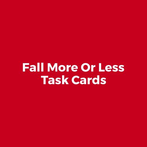 Fall Themed More or Less Task Cards by File Folder Heaven | TPT