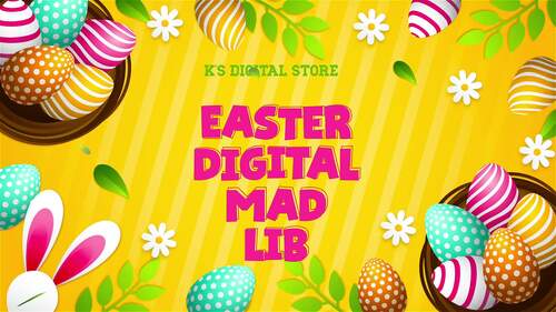 EASTER DIGITAL MAD LIB - GRAMMAR ACTIVITY by K's Digital Store
