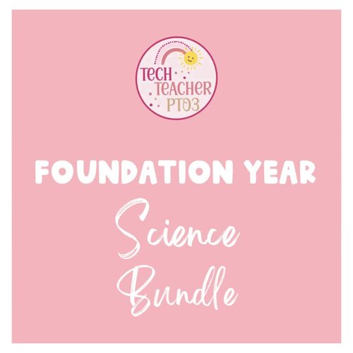 Foundation Year Science Bundle Australian Curriculum 9.0 by Tech ...