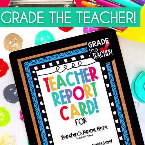 End of the Year Activities Teacher Report Card End of Year Grade the ...