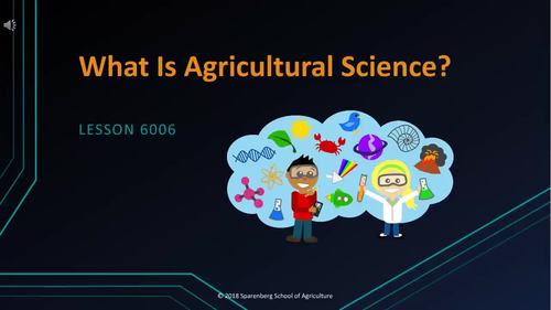 6006 What is Agricultural Science? by Kevin Sparenberg | TPT
