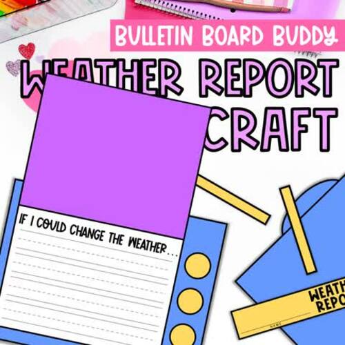 Weather Report Craft | Bulletin Board Buddies by The Kinderhearted ...