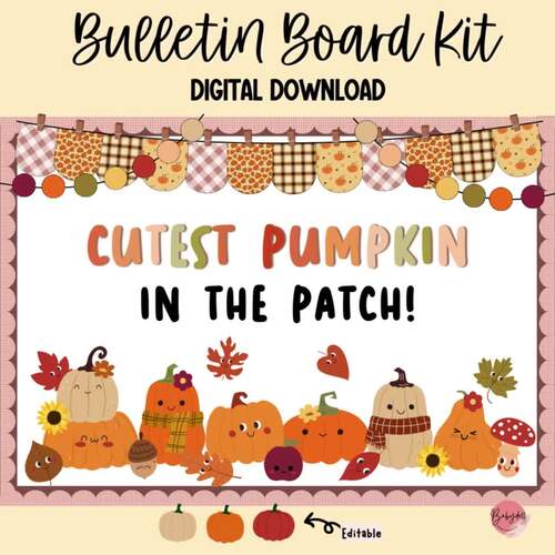 Cutest Pumpkin in the Patch Bulletin Board Kit | Fall Classroom & Door ...