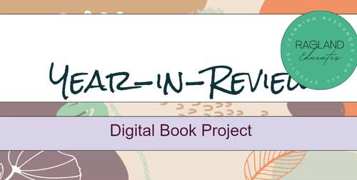 Year in Review Digital Book Project- No Prep End of Year Reflection