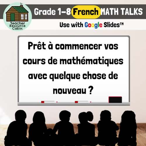 FRENCH MATH TALKS for All Grades (Use with Google Slides™) | TPT