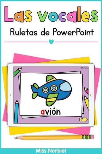 Las vocales PowerPoint | Las vocales para Google Slides™ by Miss Norbiel