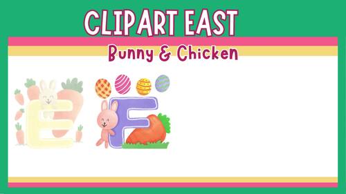Bunny and Chicken: Easter Day Clipart or Classroom Decoration, Alphabet ...