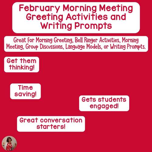 February Team Building, Morning Greeting, Shares, and Daily Writing Prompts