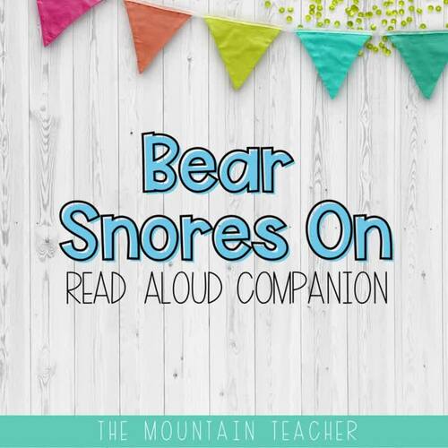 Bear Snores On Activities | Winter Read Aloud Comprehension & Writing ...