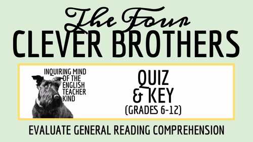 "The Four Clever Brothers" Quiz and Answer Key (Grimm's Fairy Tale)