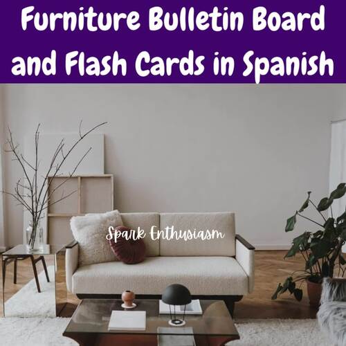 Furniture Bulletin Board and Flash Cards in Spanish - Los muebles