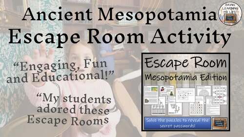 Ancient Mesopotamia Escape Room Activity by Creative Primary Literacy