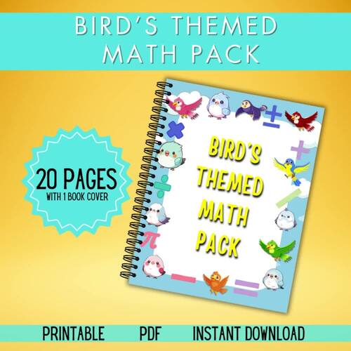 Bird's Themed Math Pack | 20 Printable Pages,Math Worksheets for Kids ...