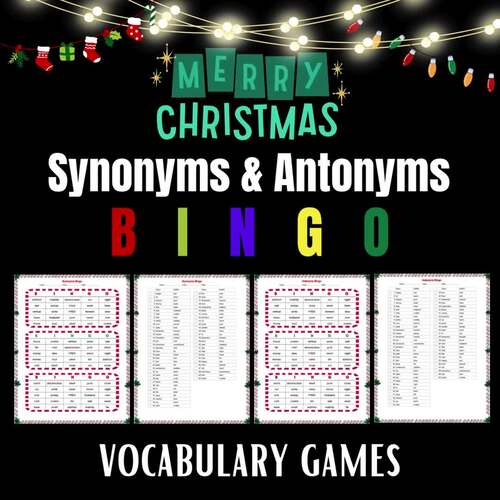 Christmas Synonyms & Antonyms Bingo Game | Holiday Vocabulary Activities