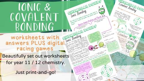 Ionic and Covalent Bonding Activities and Worksheets Bundle | TPT