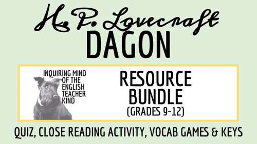 "Dagon" by H.P. Lovecraft Quiz, Close Reading Activity, and Vocabulary ...