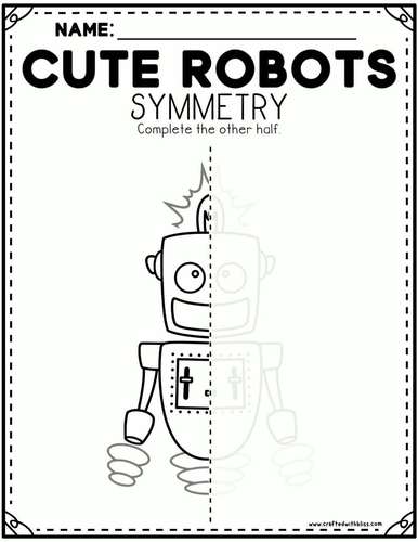Cute Robots Symmetry Printable For Early Finishers | TPT