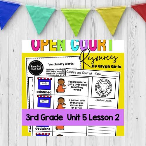 Open Court Reading 3rd Grade Unit 5, Lesson 2 Resources by Glyph Girls