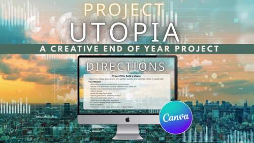 End of Year Activity + Utopian Society Project | Middle and High School