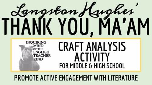 "Thank You, Ma'am" by Langston Hughes Craft Analysis Activity (Printable)