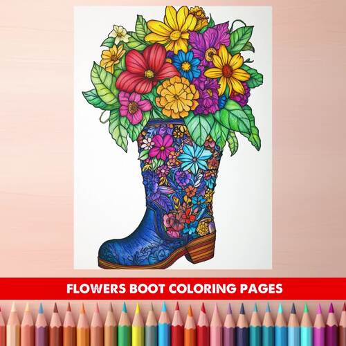 50 Flowers Boot Coloring Pages - Kids & Adults Holiday Activity by Maya ...
