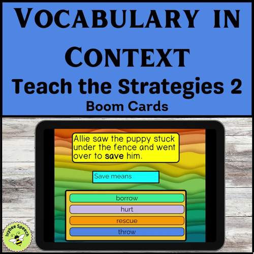 Vocabulary in Context Teach the Strategies Boom Cards 2 by Ivybee Speech