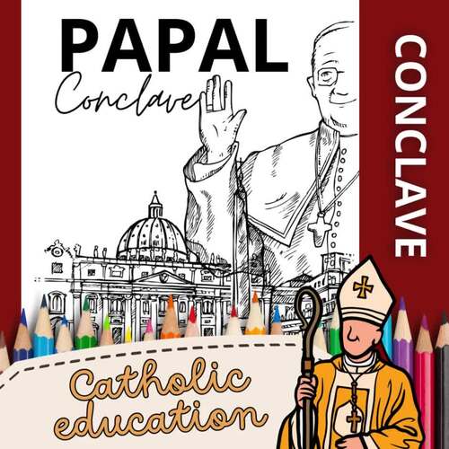 Papal Conclave Workbook | Catholic Church History & Papal Election Pope ...