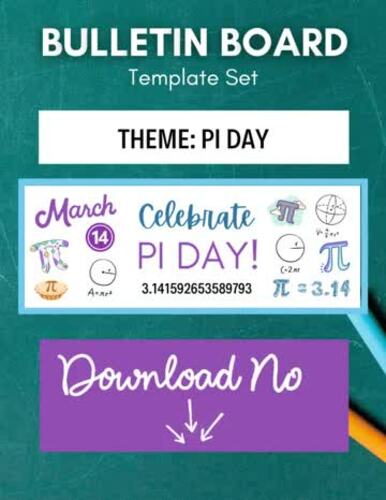 Pi Day Theme Bulletin Board by Notable Education Center | TPT
