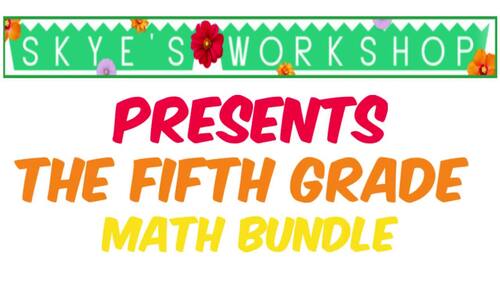 Fifth Grade Math BUNDLE Standards and Topics by Skye's Workshop