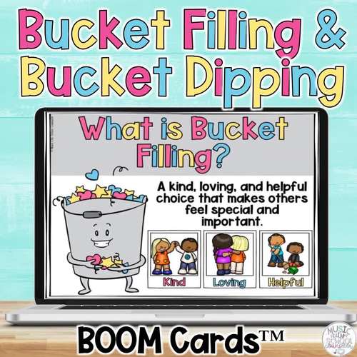 Bucket Filling Have You Filled a Bucket Today BOOM Cards™ Distance Learning