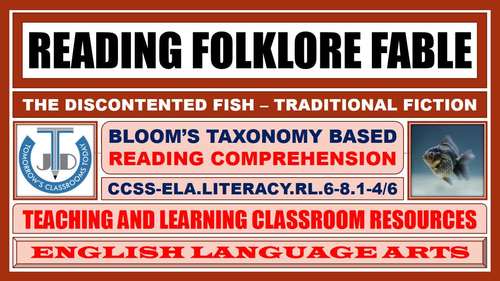 READING A FOLKLORE FABLE: THE DISCONTENTED FISH - WORKSHEETS WITH ANSWERS