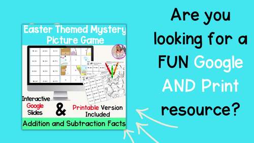 Easter Addition and Subtraction Facts Mystery Digital and Printable Game