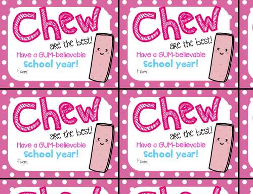 Gum Beginning of Year Gift Tag-Chew are the best! Have a GUM-believable ...