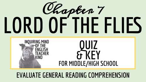 Lord of the Flies Chapter 7 Quiz and Answer Key (Printable) | TPT