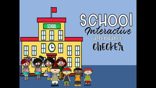 School Interactive Attendance Checker by My Master J | TPT