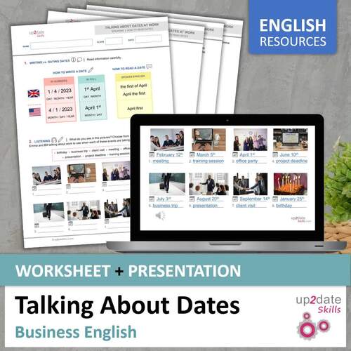 Talking About Dates At Work (Worksheet + Presentation) by up2dateskills