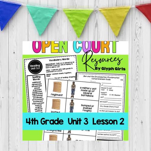 Open Court Reading 4th Grade Unit 3, Lesson 2 Resources by Glyph Girls