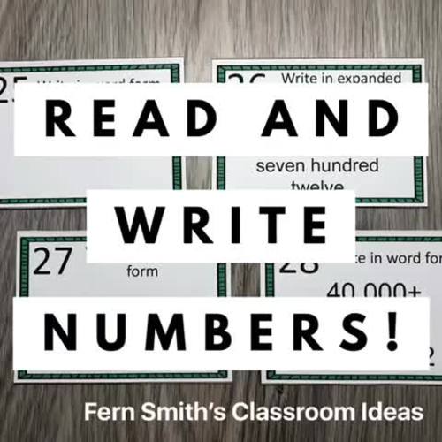 Read and Write Numbers Task Cards by Fern Smith's Classroom Ideas
