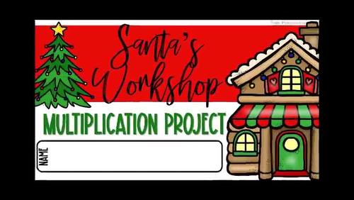 Santa's Workshop Multiplication Christmas Project Print & Digital Resource