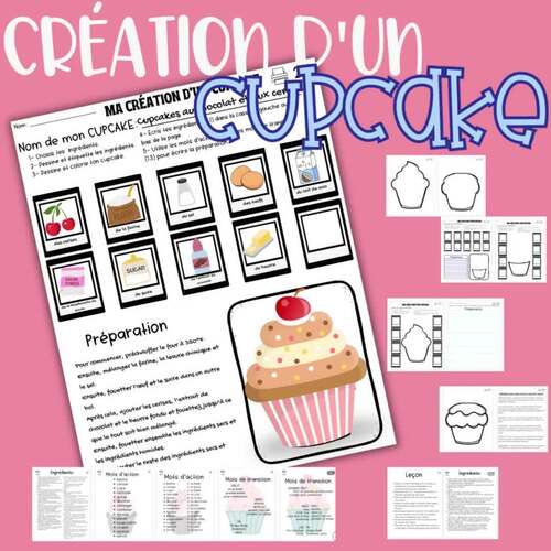 Création d'un CUPCAKE! Activité d'écriture (French Procedural Writing)