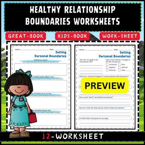 Healthy Relationship Boundaries Worksheets by Lib Anatomy school