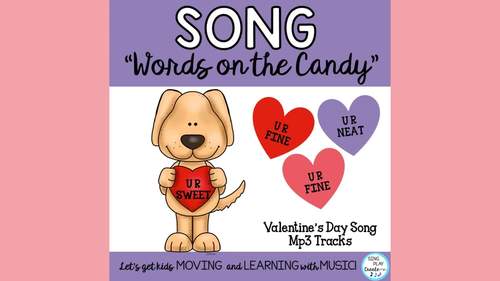 Valentine's Day Song "Words on the Candy" Lesson, Choral, Mp3, Actions