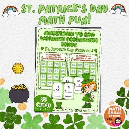 St. Patrick’s Day Addition to 100 (No Regrouping) Bingo | 2-Digit ...